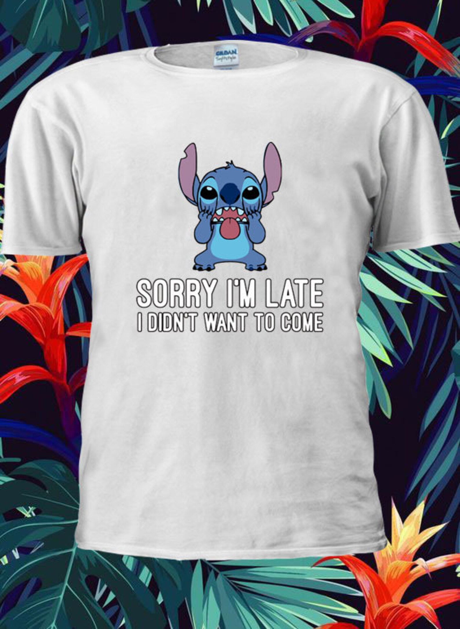 Disney Stitch sorry i'm late i didn't want to come | Etsy