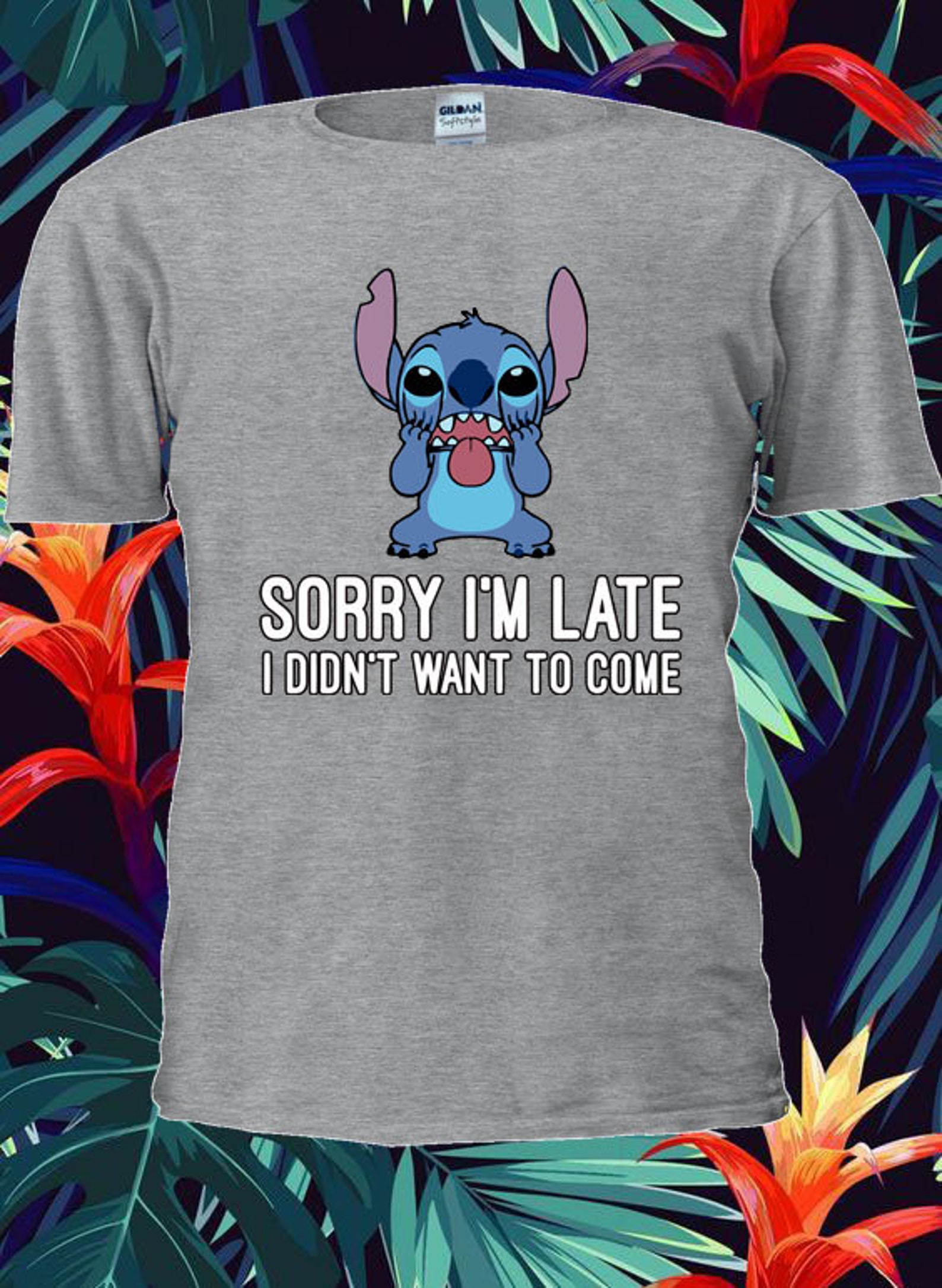 Disney Stitch Sorry I'm Late I Didn't Want to Come Cute Family T Shirt ...