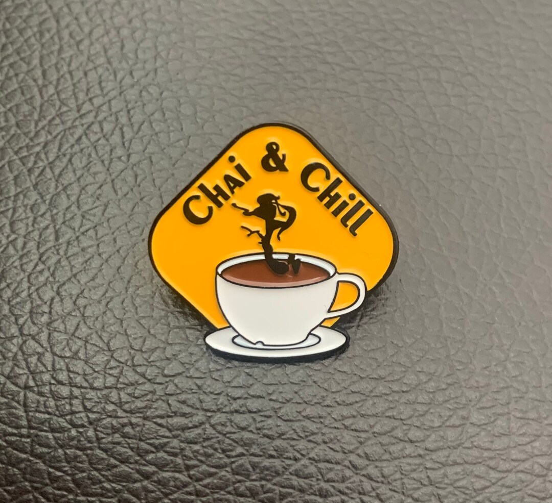 Chai and Chill Pin - Etsy
