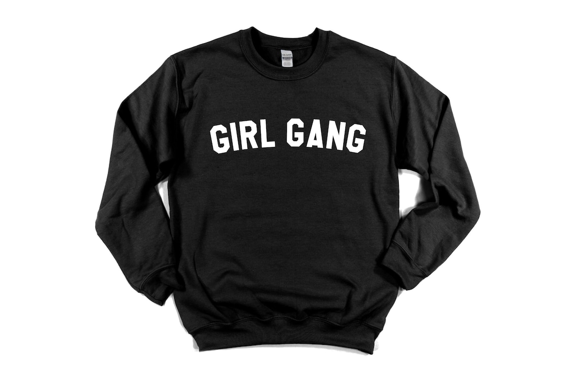 Girl Gang Unisex Sweatshirt Girl Gang Sweatshirt GRL PWR | Etsy