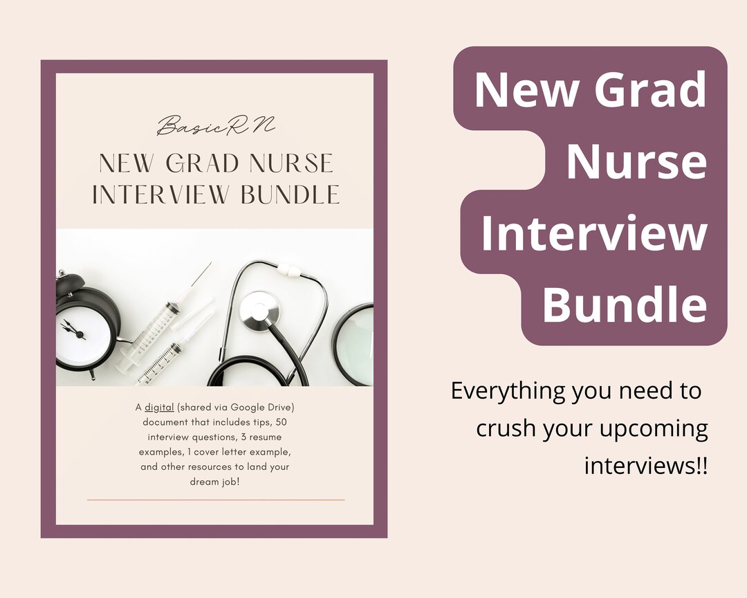 New Grad Nurse Interview Bundle- Questions With Answers, Cover Letter ...