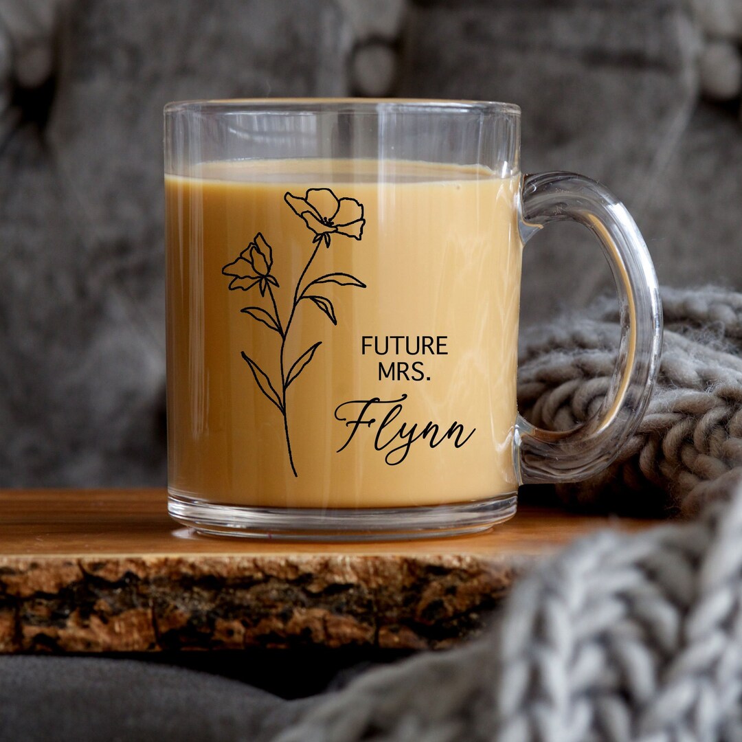 Future Mrs Mug, Flower Bride to Be Personalized Camp Mug or Glass Clear ...
