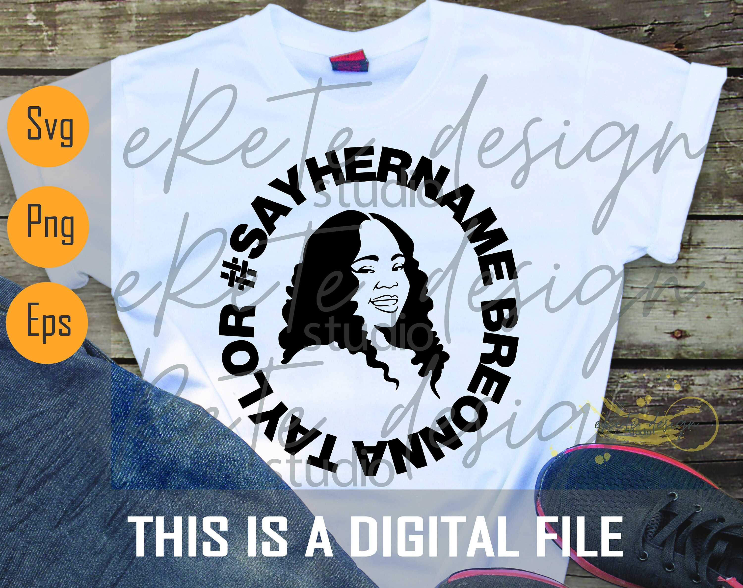 Breonna Taylor SVG File | Say Her Name Cricut Download | Breonna Svg ...