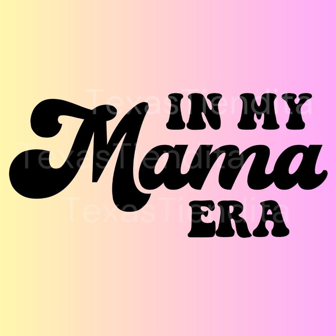 In My Mama Era | Mom Life | in My Era | Mama Png | Png | Sublimation ...