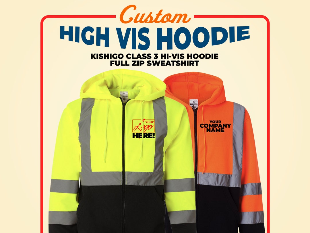 Custom High Vis Hoodie Personalized Logo High Visibility Safety Green Sweatshirt, Kishigo Class ...