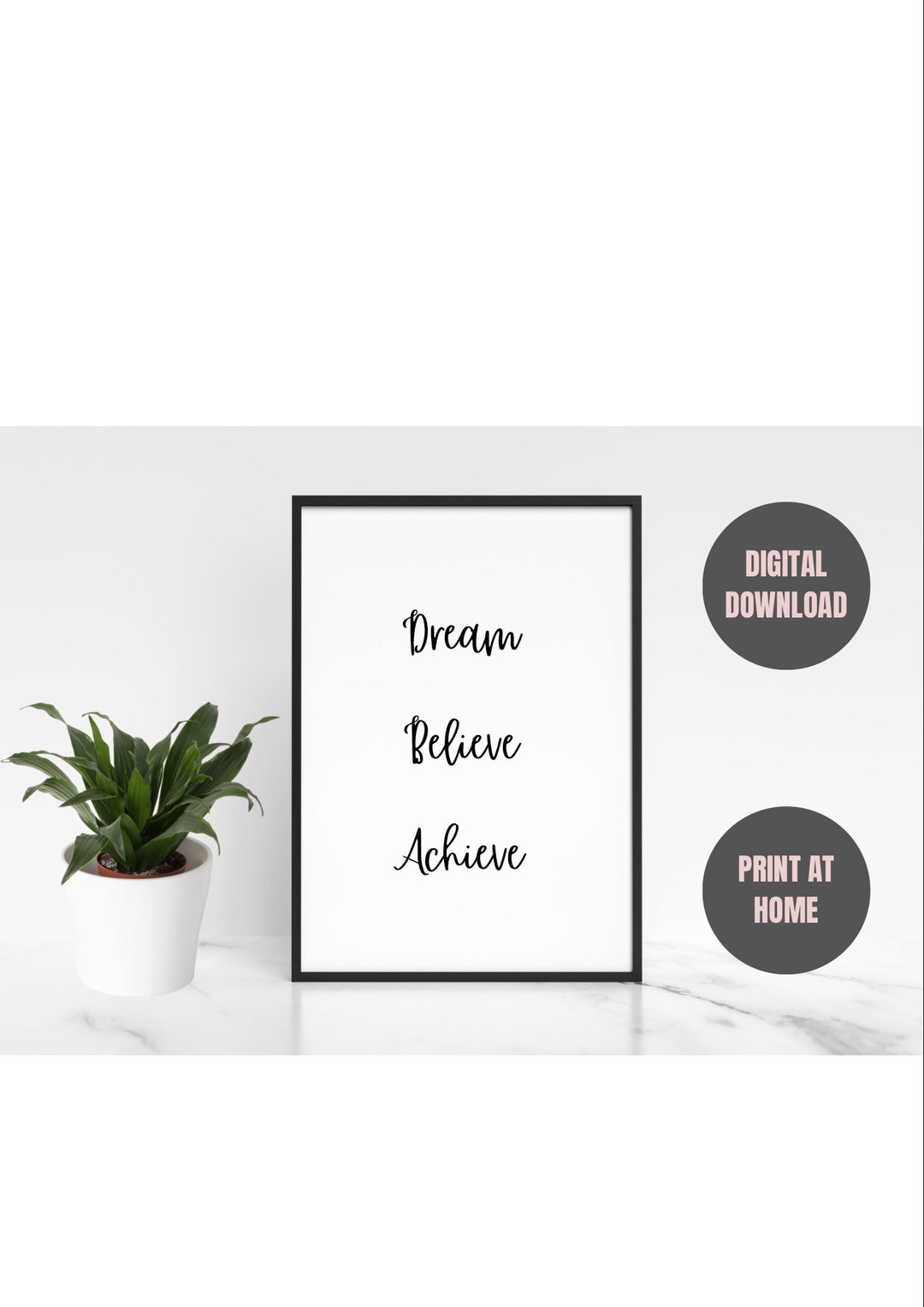 A4 Printable Motivational Simple Quote / Digital Download Dream Believe ...