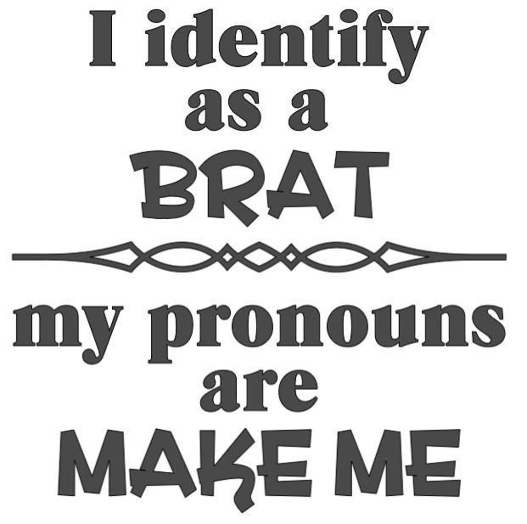 Identify as a Brat Svg - Etsy