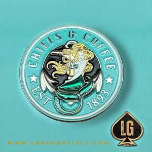 Chiefs and Coffee Mermaid Challenge Coin | Lady Goat | Navy Chief ...