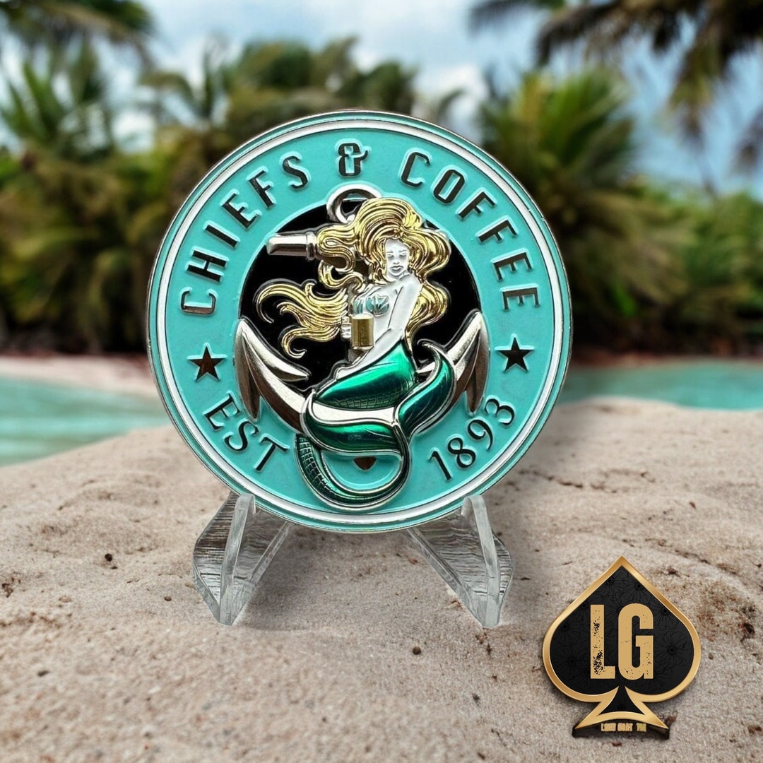Chiefs and Coffee Mermaid Challenge Coin | Lady Goat | Navy Chief ...