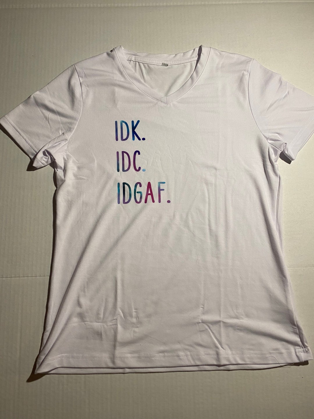Idk Idc Idgaf Shirt - Etsy