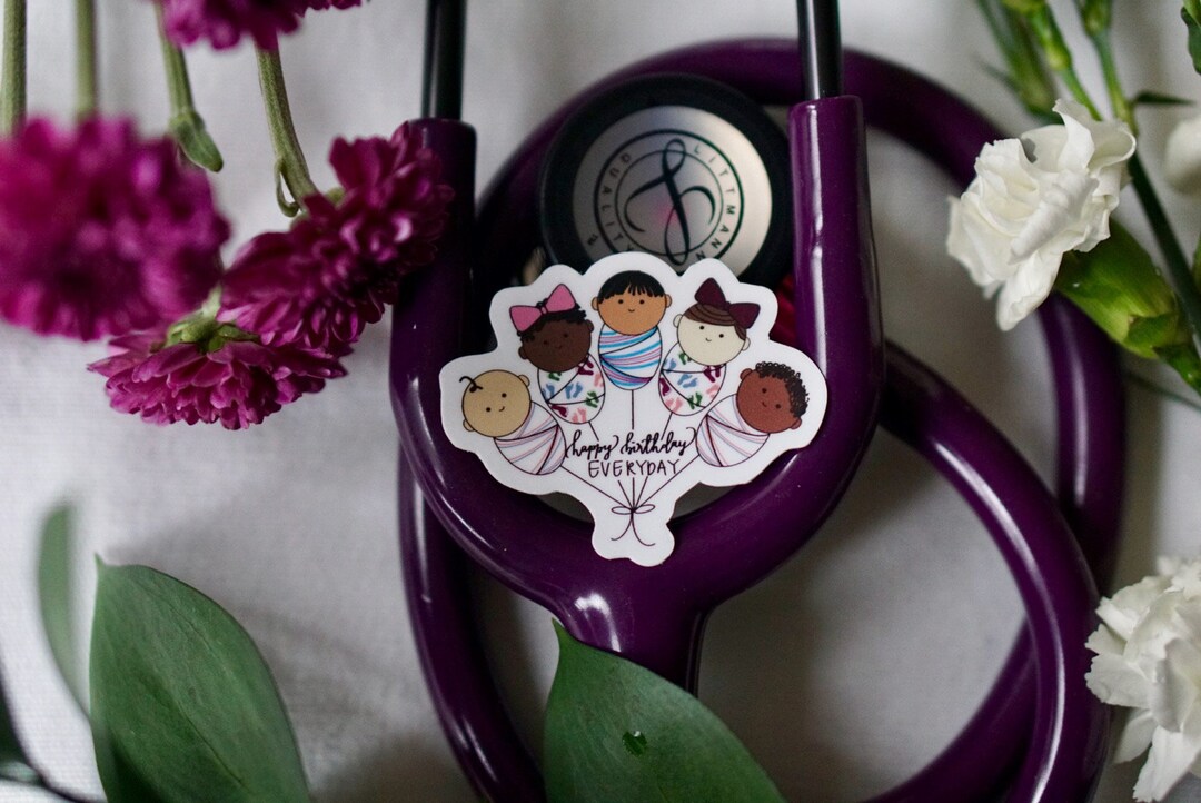 Happy Birthday Everyday Perinatal Nurse Sticker Labor and - Etsy