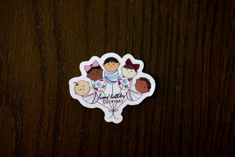 Happy Birthday Everyday Perinatal Nurse Sticker Labor and - Etsy