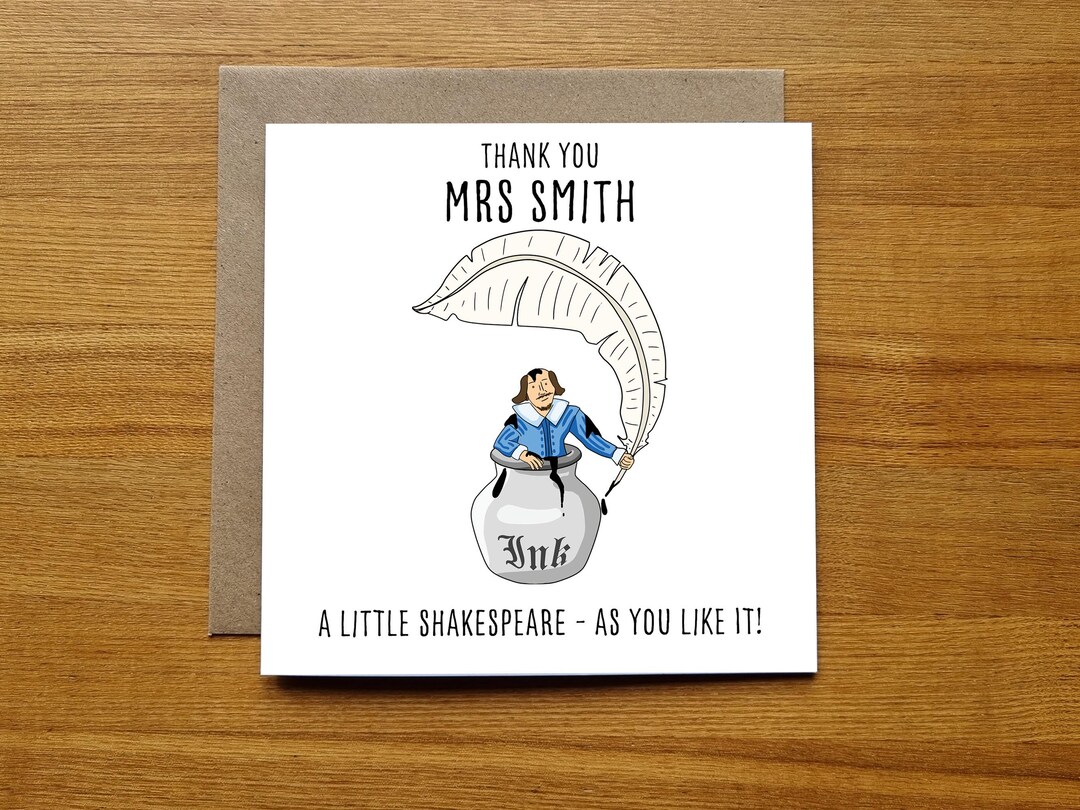 Funny Thank You Card for English Teacher - Personalised Shakespeare ...