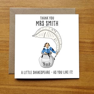 Funny Thank You Card for English Teacher - Personalised Shakespeare ...