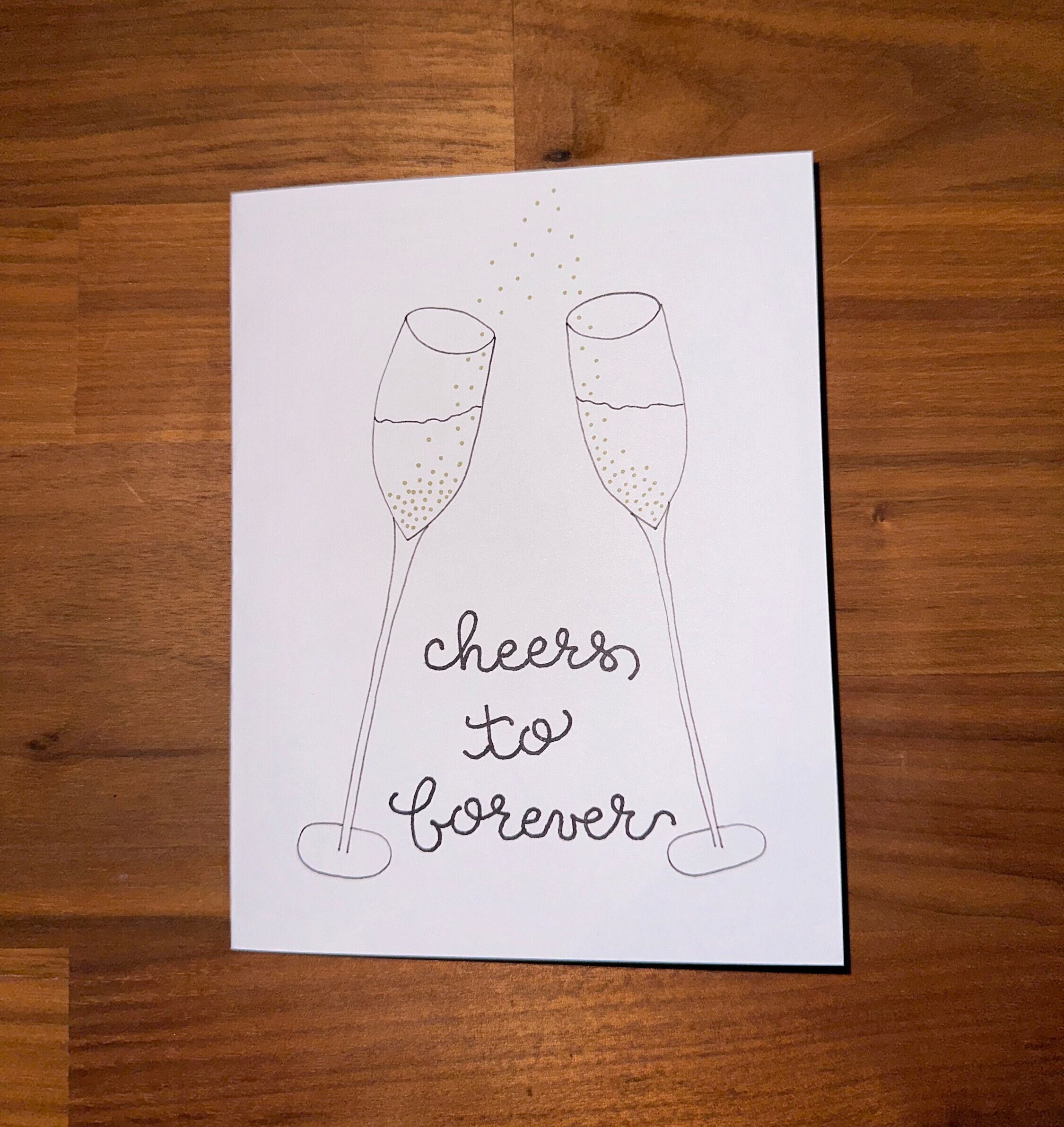 Cheers to Forever Wedding or Engagement Card | Hand Drawn With ...