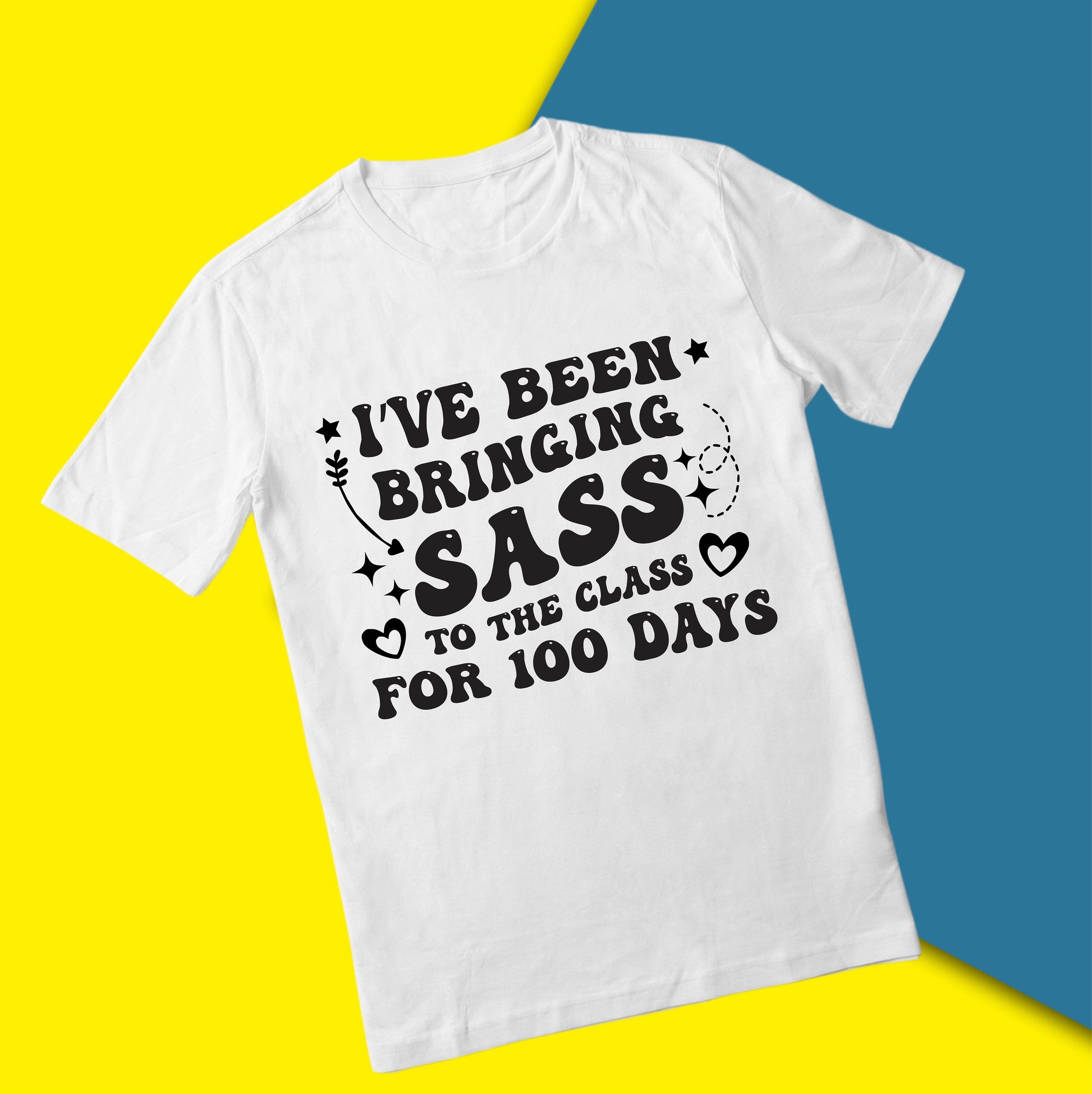 Ive Been Bringing Sass to the Class for 100 Days 100 Days of School Svg ...