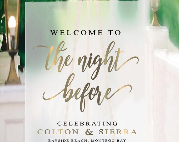 The Night Before Wedding Sign- Rehearsal Dinner Sign- Personalized ...
