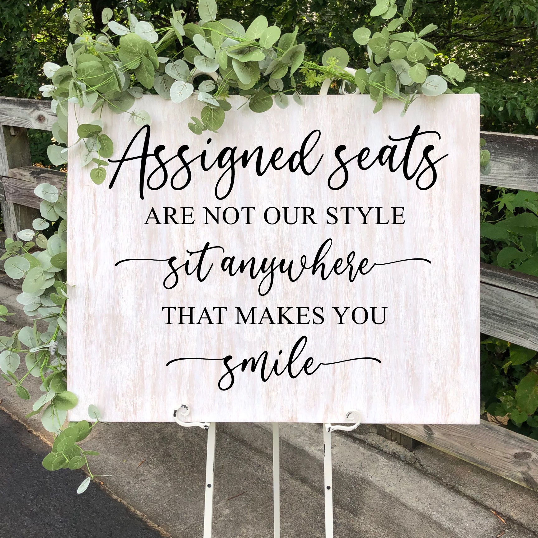Assigned Seats Are Not Our Style Ceremony Wedding Sign | Etsy