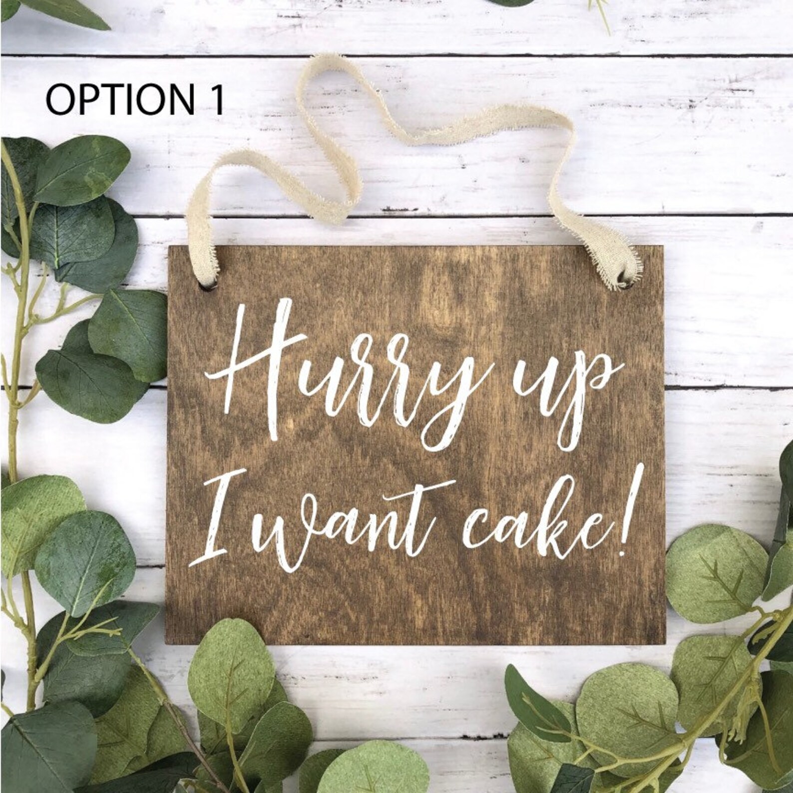 Hurry up I Want Cake Wedding Sign - Etsy