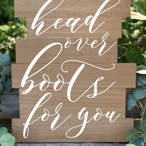 Head Over Boots for You Sign - Etsy