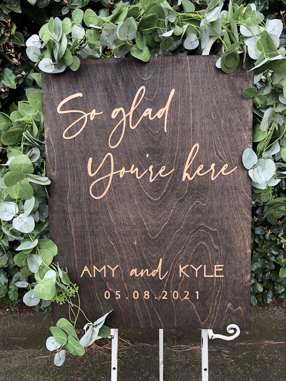 So glad you're here Wedding Sign | Etsy