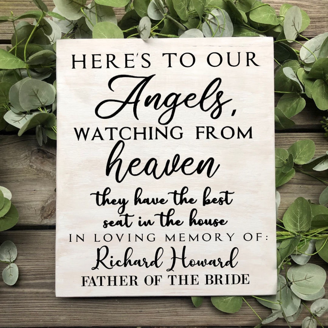 Here's to Our Angels Watching From Heaven- Wedding Memorial Sign - Etsy