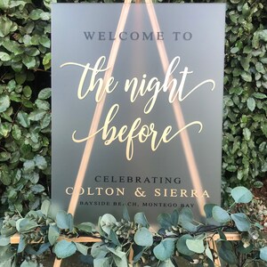 The Night Before Wedding Sign Rehearsal Dinner Sign Personalized/custom ...