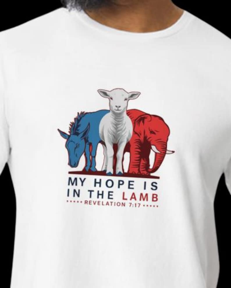 My Hope is in the Lamb JESUS, Christian Political Shirt, Red White and ...