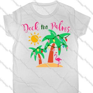 Deck the Palms Palm Tree Christmas Decoration Svg Tshirt Sublimation ...