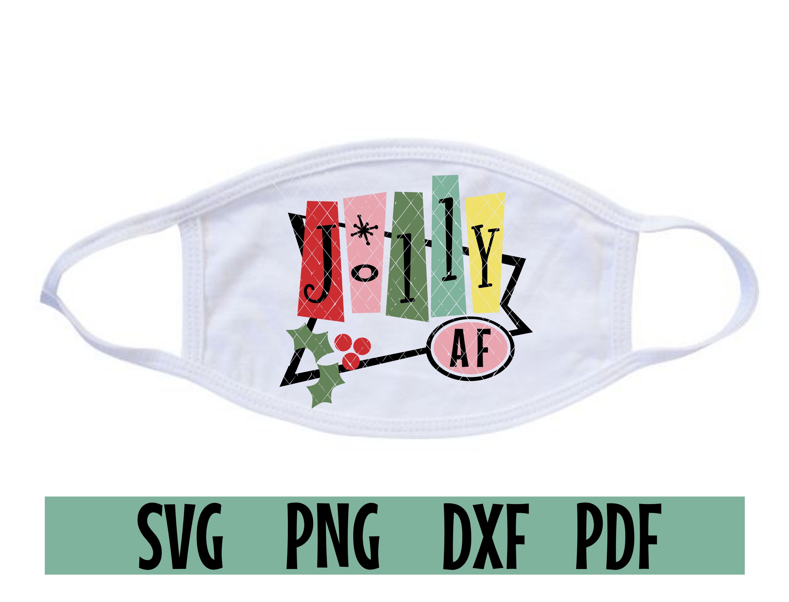 Jolly AF, Christmas Retro Design, Svg-png-pdf-dxf - Etsy