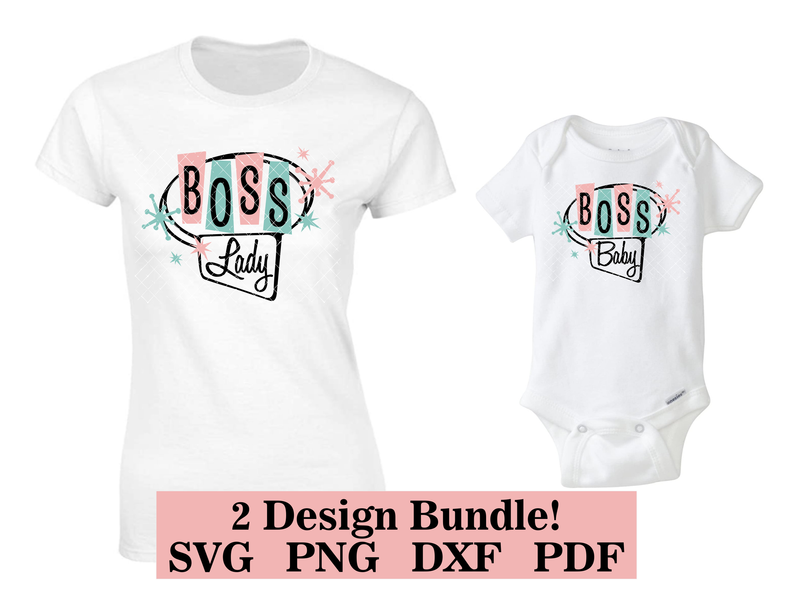 Boss Lady, Boss Baby, Retro 2 Design Bundle! Svg-png-pdf-dxf - Etsy