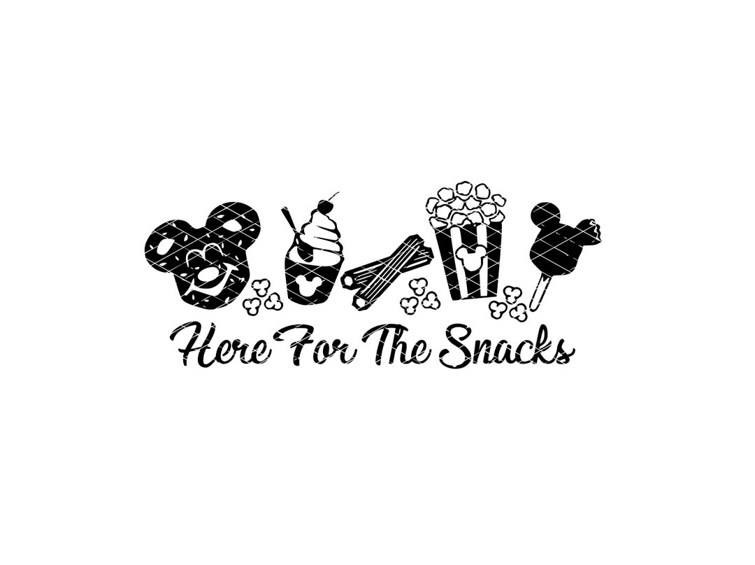 Here for the Snacks, SVG, Tshirt Design, DIY Apparel, Signs, Stickers ...