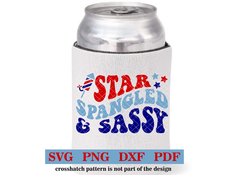 Star Spangled & Sassy, 4th of July, Svg-png-pdf-dxf - Etsy