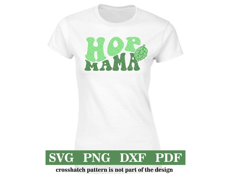 Hop Mama, Svg-png-pdf-dxf - Etsy