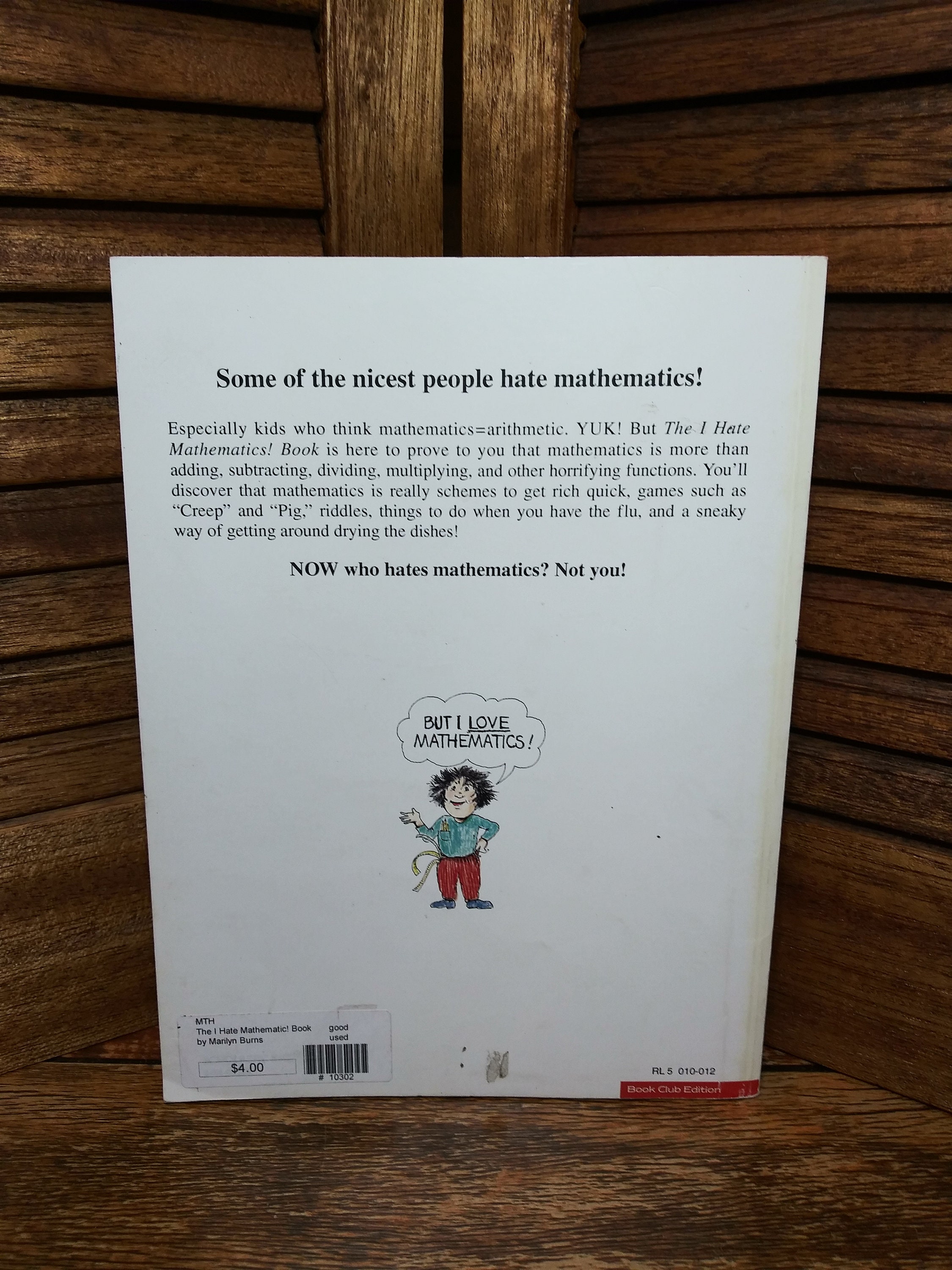 The i Hate Mathematics Book by Marilyn Burns & Illustrated by Martha ...