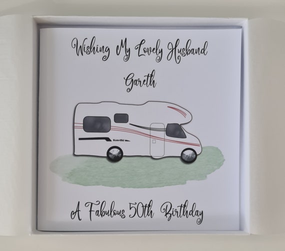 Personalised Motorhome Camper 50th Birthday Card Husband Son Etsy