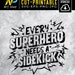 Superhero Svg,every Superhero Needs a Sidekick Svg , Funny Superhero ...