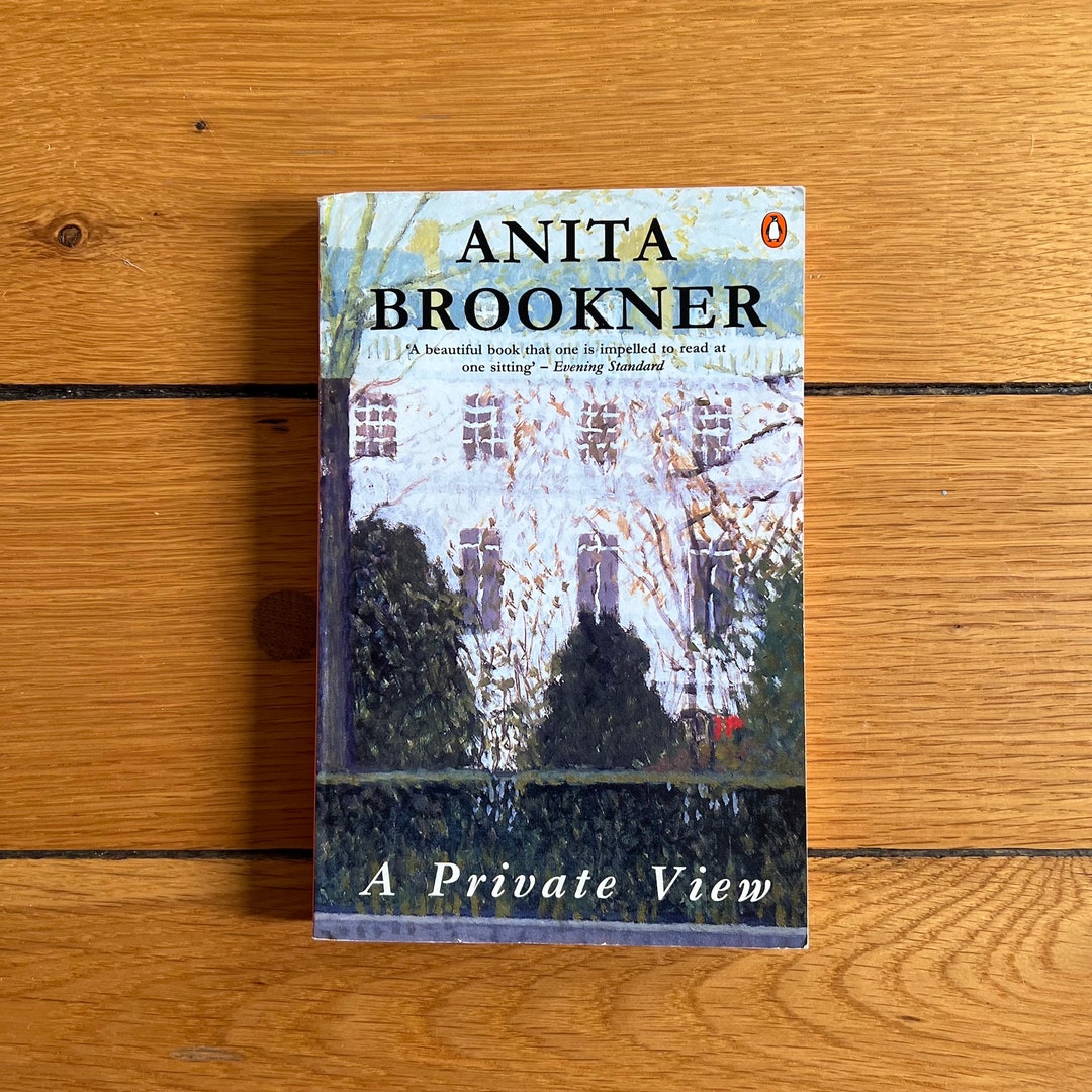 A Private View by Anita Brookner Penguin Books, 1995 VG PB - Etsy
