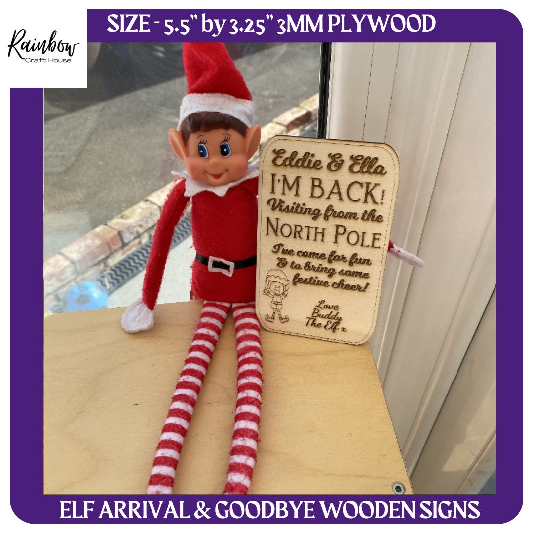 Elf Arrival and Goodbye Wooden Signs / Elf Lf Im Back / Elf Goodbye ...
