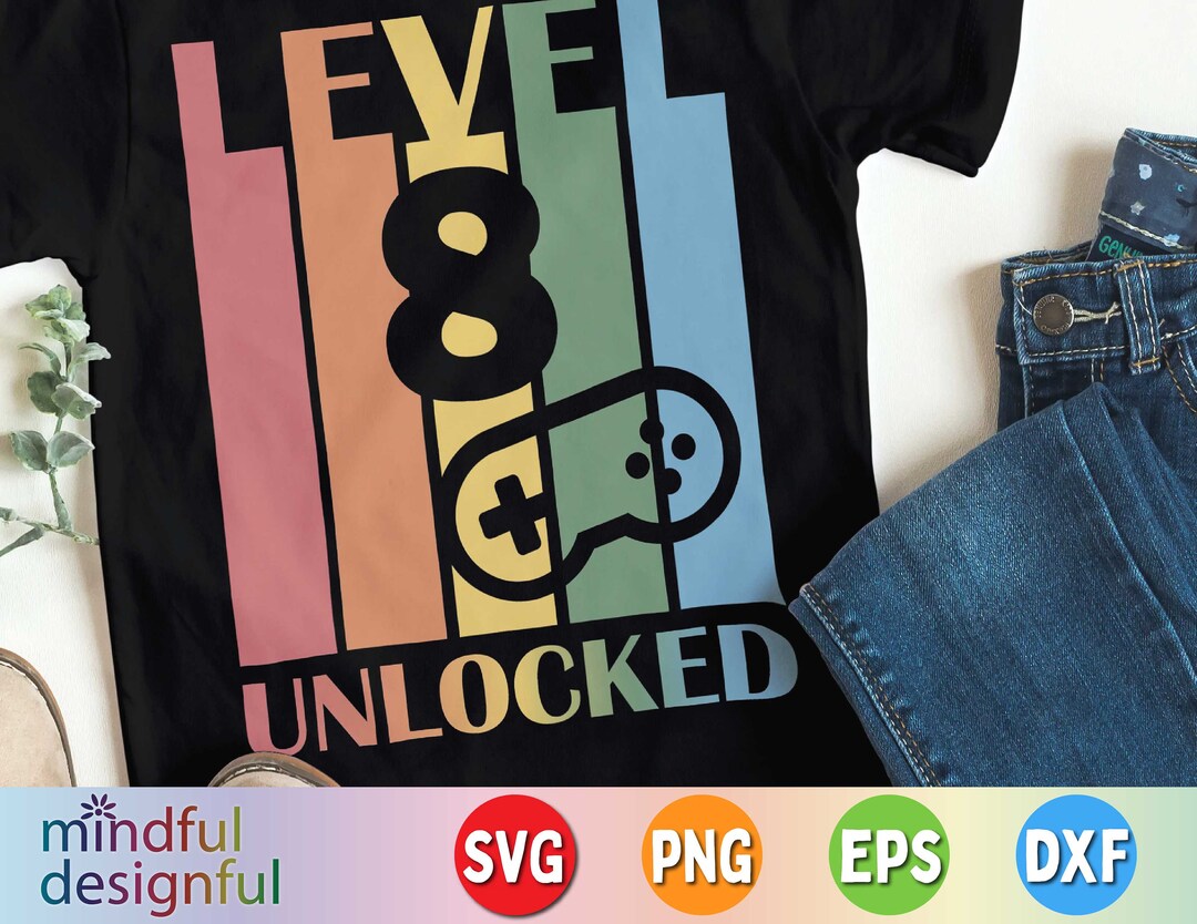 Level 8 Unlocked SVG | Eighth Birthday Svg | Eight Birthday Svg | Level ...
