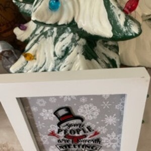 Some People Are Worth Melting for Framed Display - Snow Look - Etsy