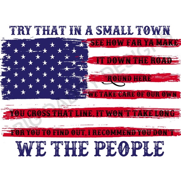 Try That in a Small Town Flag Car Decal - Etsy