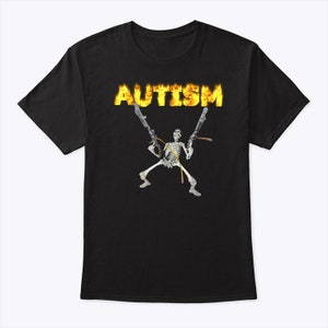 Autism Skeleton Meme T-shirt - Etsy