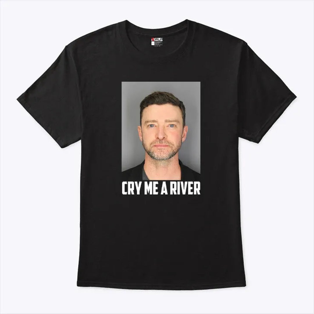 Justin Timberlake Mug Shot Cry Me A River Shirt - Etsy