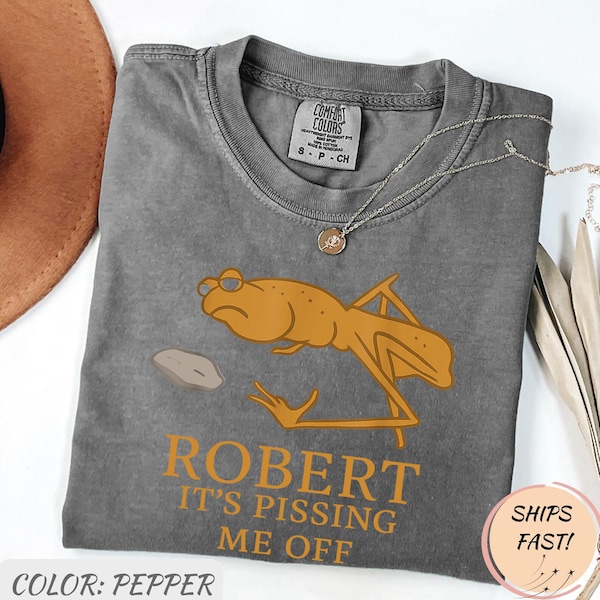 Robert It's Pissing Me off Meme - Etsy