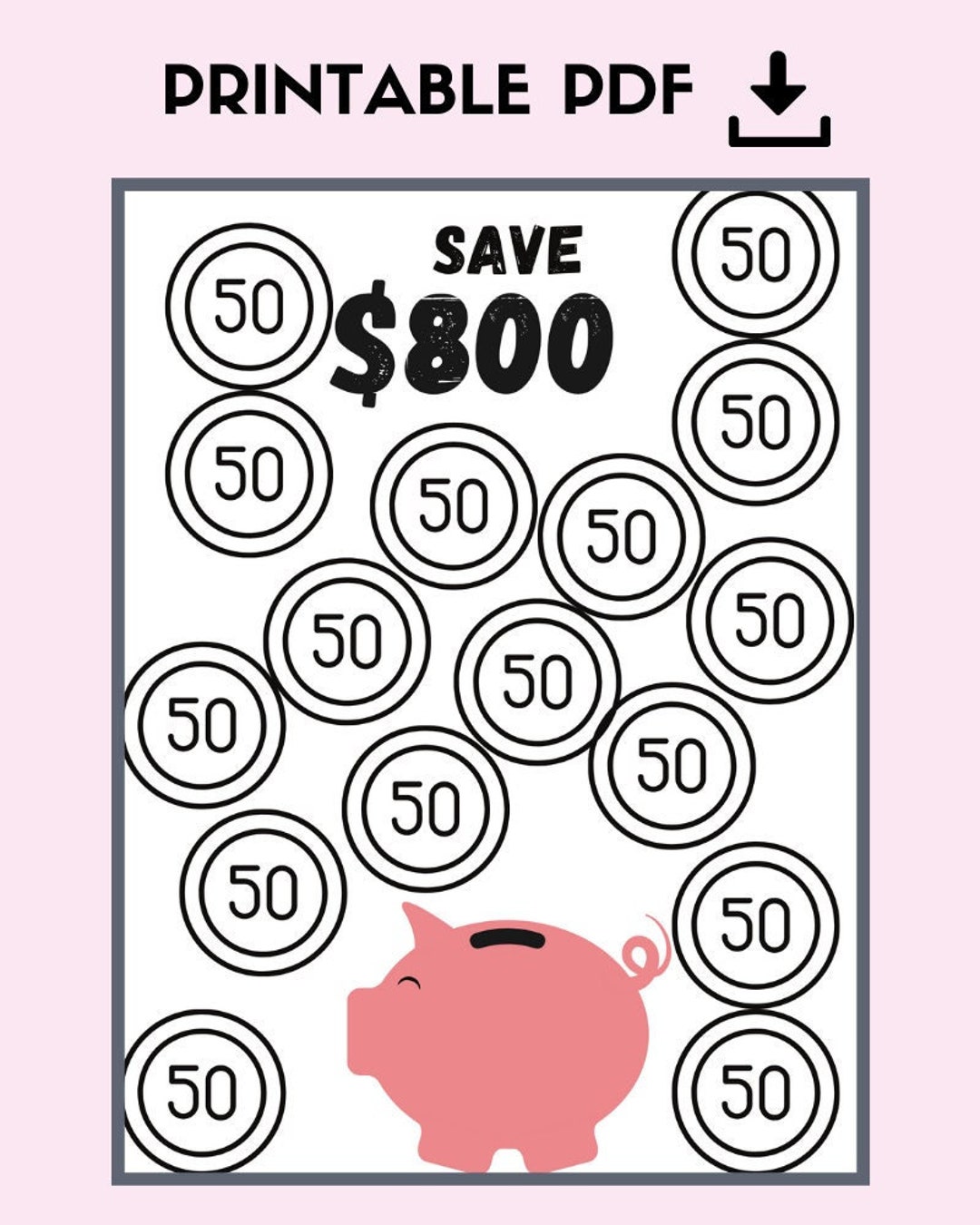 Piggy Bank Money Saving Challenge Printable, Save 800, Savings ...
