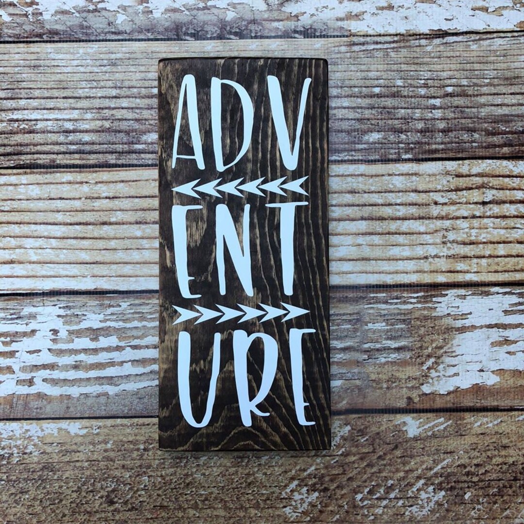 Adventure Wood Sign. - Etsy