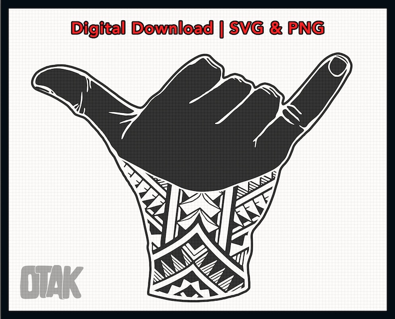 Shaka Hand Sign Hangloose Polynesian Tribal SVG and PNG - Etsy
