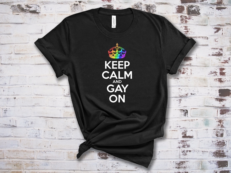 Gay T-shirt With Rainbow LGBTQ Flag, Crown Meme, Gift for Gay, Pride ...