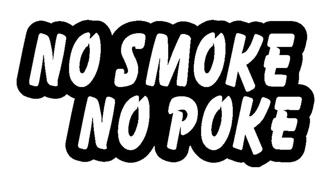 No Smoke No Poke Sticker TDI Diesel Dirty Truck 4x4 off Road Car Van ...